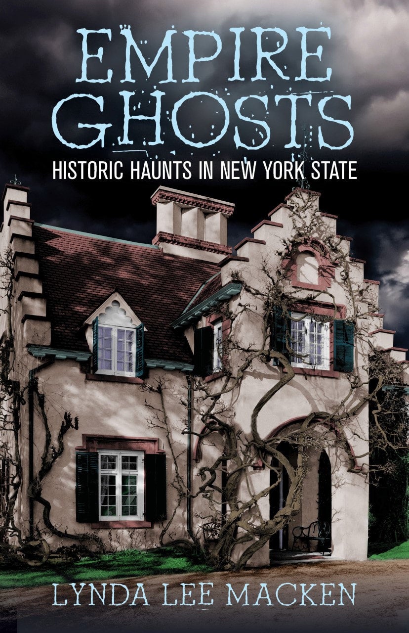 Empire Ghosts: Historic Haunts in New York State | Oneida County ...