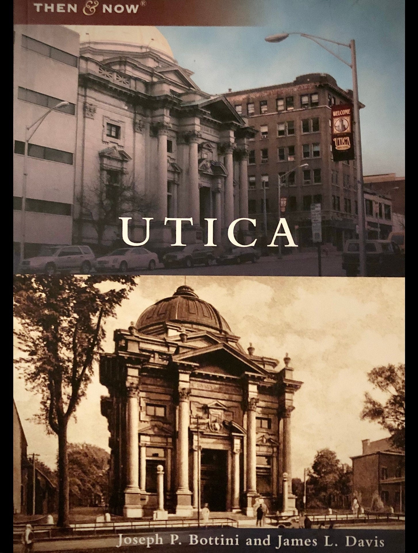 Utica: Then & Now | Oneida County History Center